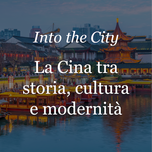 Un viaggio tra città iconiche: la Cina tra storia, cultura e modernità ...